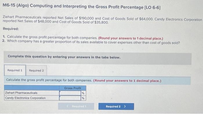 Solved M6-15 (Algo) Computing and Interpreting the Gross | Chegg.com