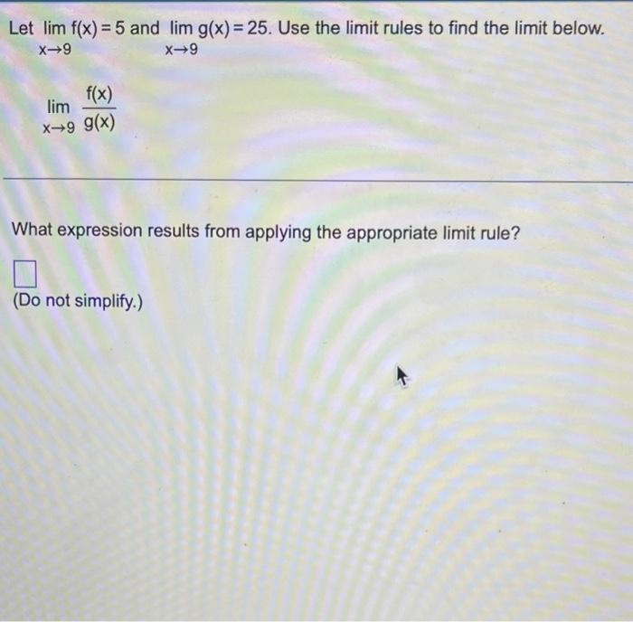Solved Let limx→2f(x)=2 and limx→2g(x)=10. Use the limit | Chegg.com