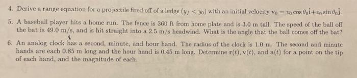 Solved 4. Derive a range equation for a projectile fired off | Chegg.com