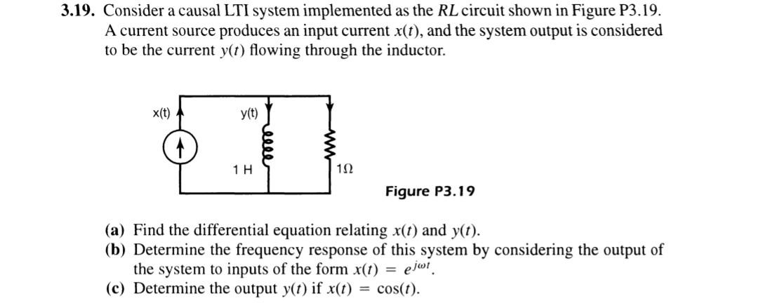 Solved .19. Consider a causal LTI system implemented as the | Chegg.com