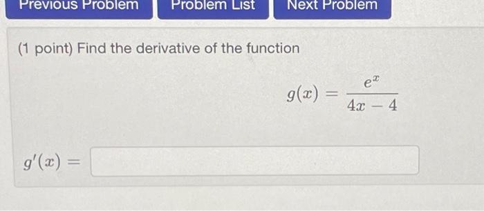 Solved (1 point) Find the derivative of the function | Chegg.com