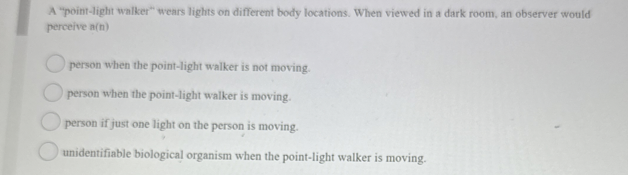 Solved A "point-light walker" wears lights on different body | Chegg.com