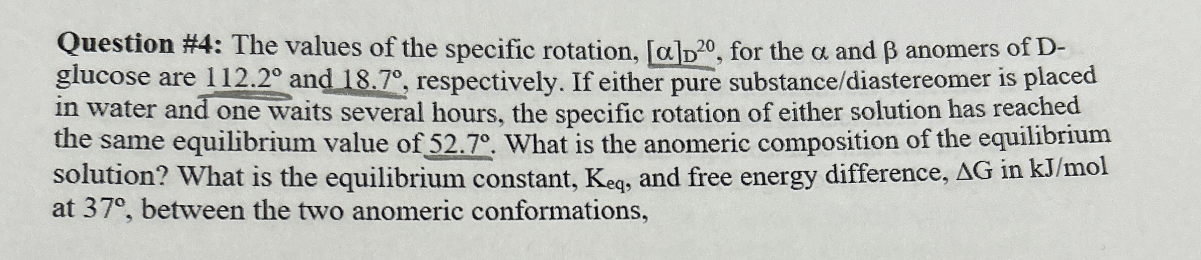 Solved Question #4: The values of the specific rotation, | Chegg.com