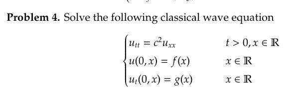 Solved Problem 4. Solve the following classical wave | Chegg.com