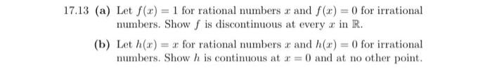 Solved 13 (a) Let f(x)=1 for rational numbers x and f(x)=0 | Chegg.com