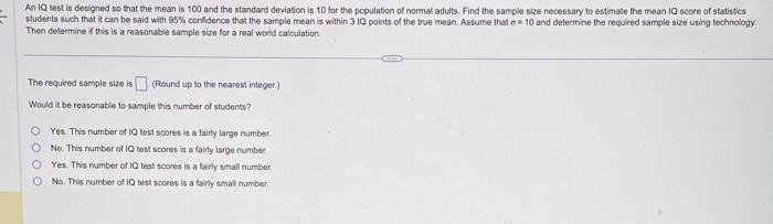 Solved An 1Q test is designed so that the mean is 100 and | Chegg.com