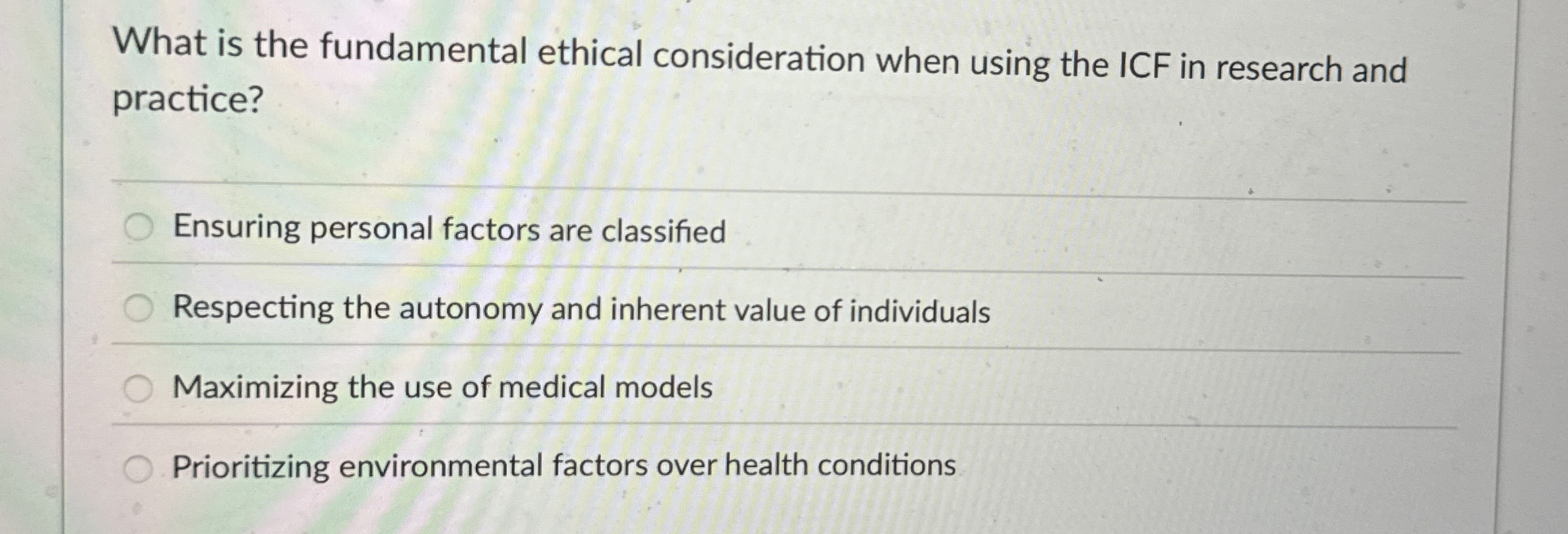 Solved What is the fundamental ethical consideration when | Chegg.com