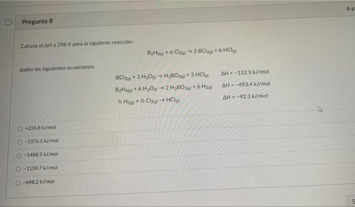 Solved calculate the deltaH to 298 K for the next reaction | Chegg.com
