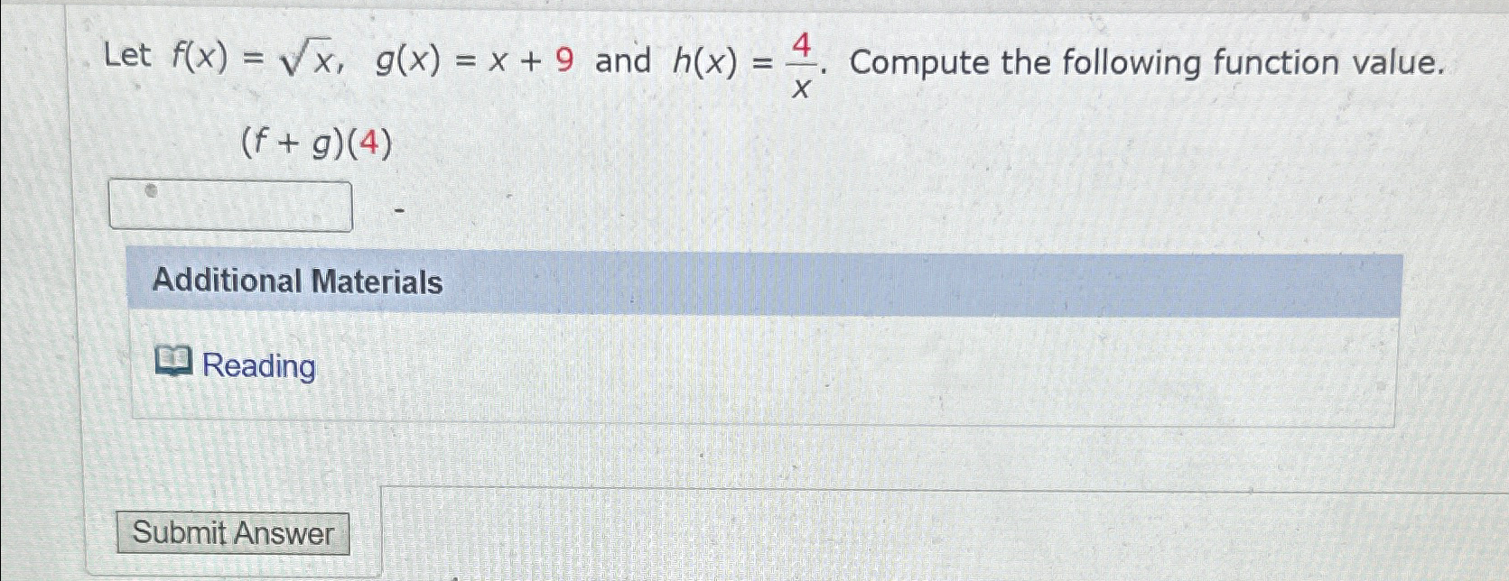 Solved Let f(x)=x2,g(x)=x+9 ﻿and h(x)=4x. ﻿Compute the | Chegg.com