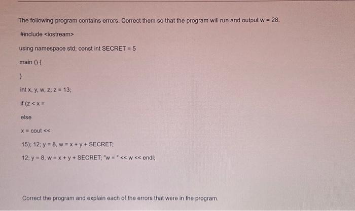 The Following Program Contains Errors Correct Them