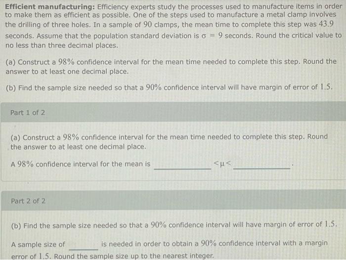 Solved Efficient manufacturing: Efficiency experts study the | Chegg.com