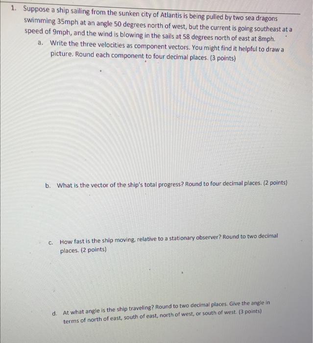 Solved 1. Suppose a ship sailing from the sunken city of | Chegg.com