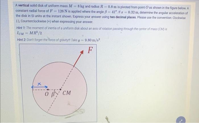 Solved A vertical solid disk of uniform mass M = 8 kg and | Chegg.com