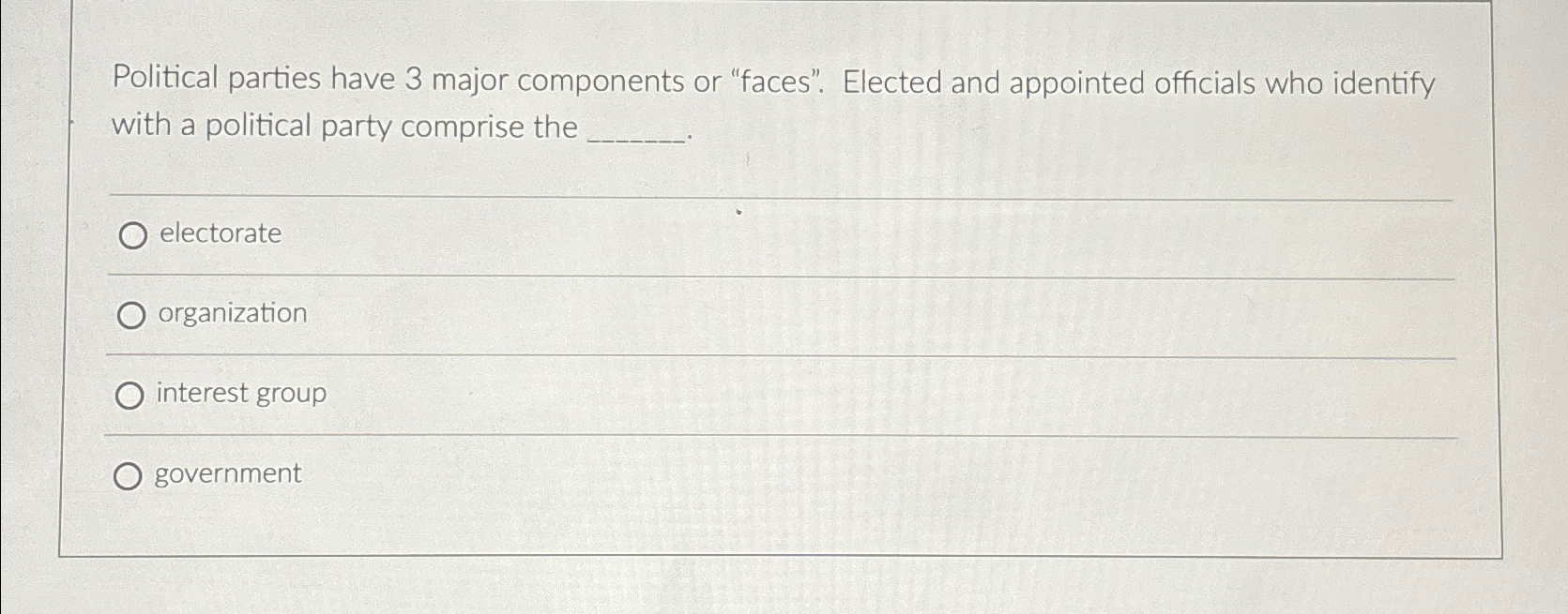 Solved Political parties have 3 ﻿major components or | Chegg.com