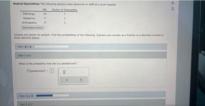 Solved Medical Specialities The following doctors were | Chegg.com