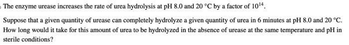 Solved The enzyme urease increases the rate of urea | Chegg.com