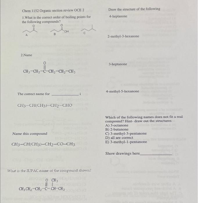 Solved Chem 1152 Organic section review OCE 2 1. What is the | Chegg.com