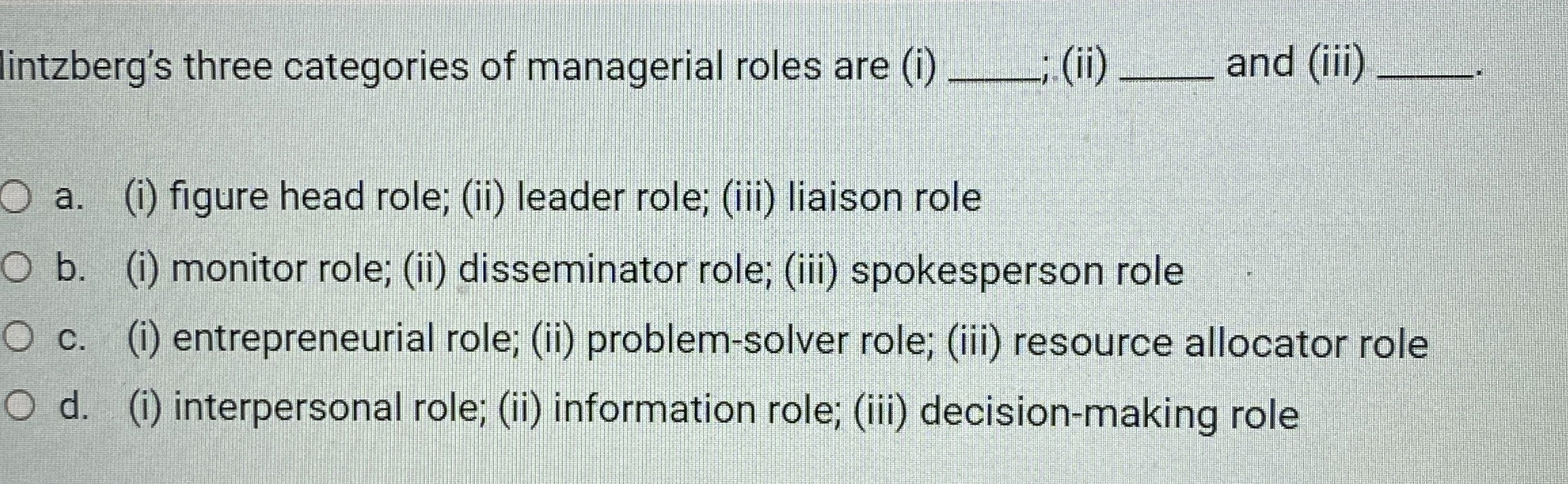 Solved lintzberg's three categories of managerial roles are | Chegg.com