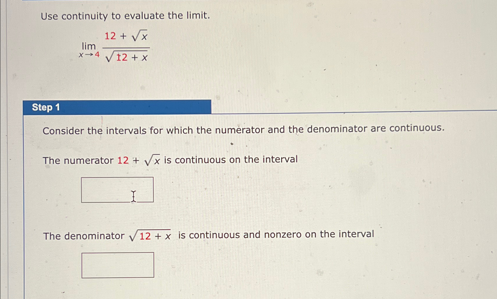 Solved Use continuity to evaluate the | Chegg.com