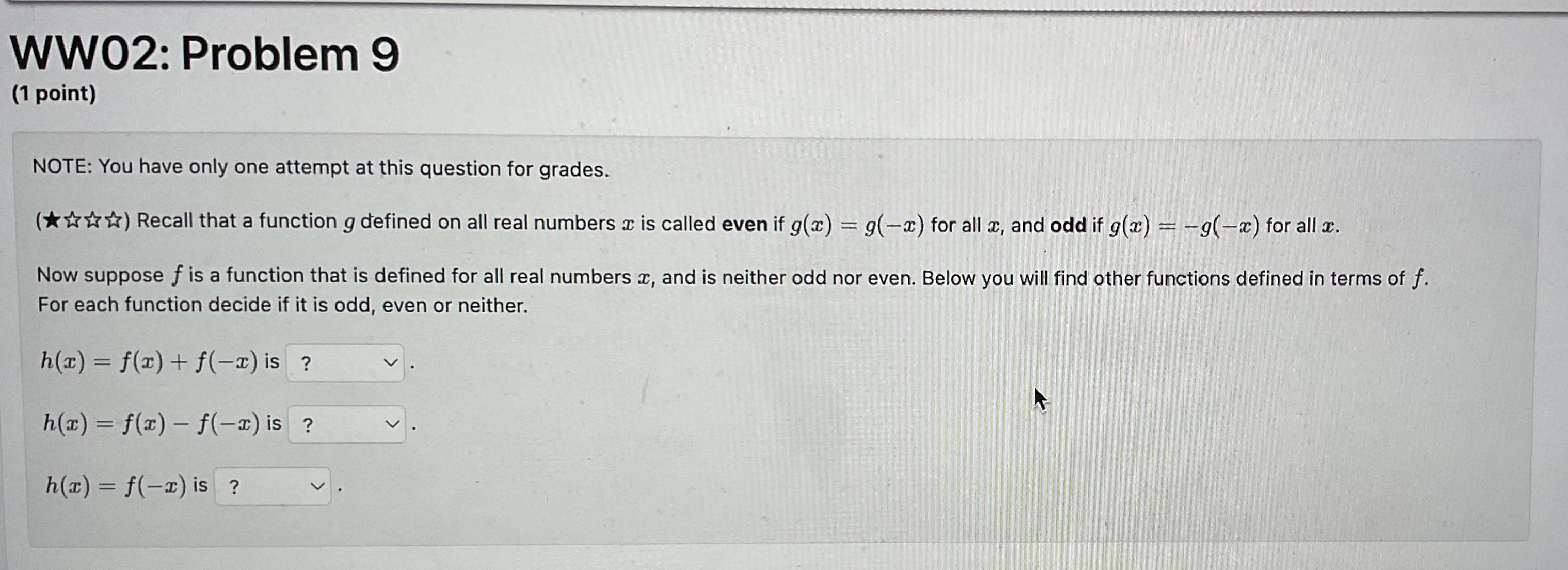 Solved WW02: Problem 9(1 ﻿point)NOTE: You have only one | Chegg.com