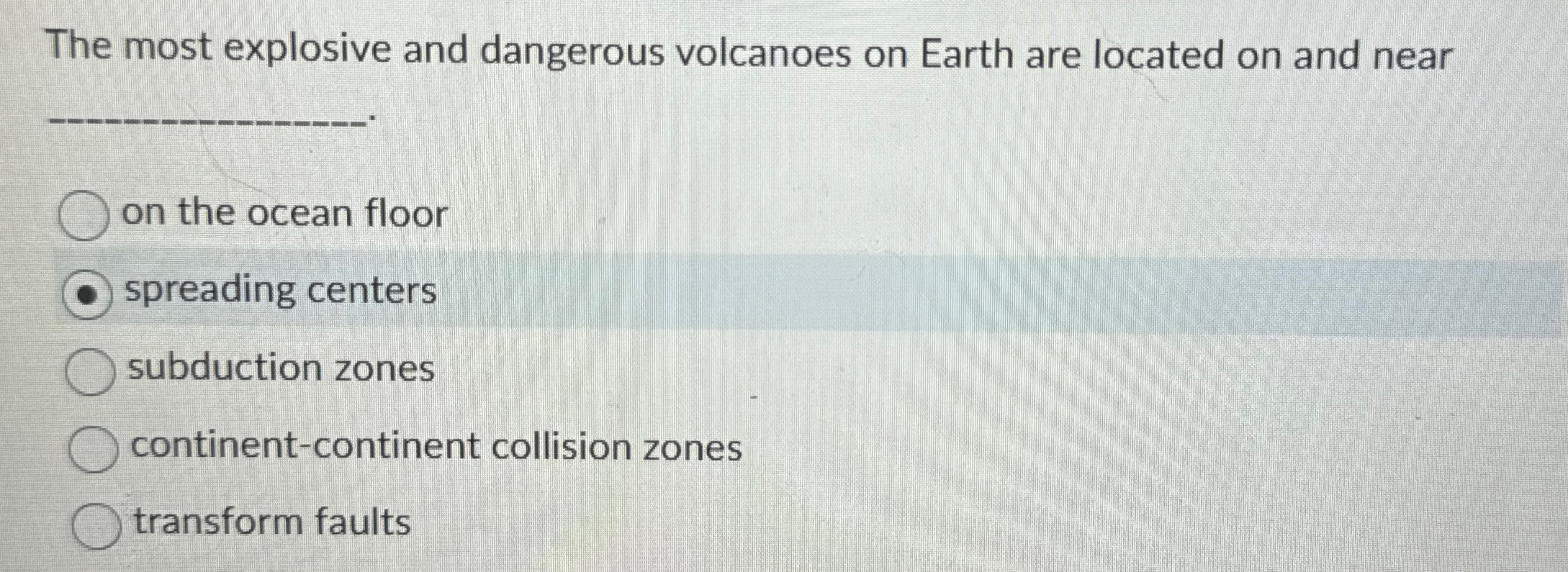 Solved The most explosive and dangerous volcanoes on Earth | Chegg.com