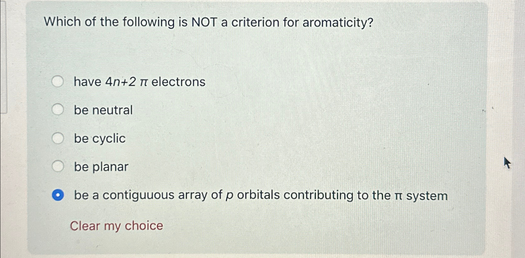 Which of the following is NOT a criterion for | Chegg.com