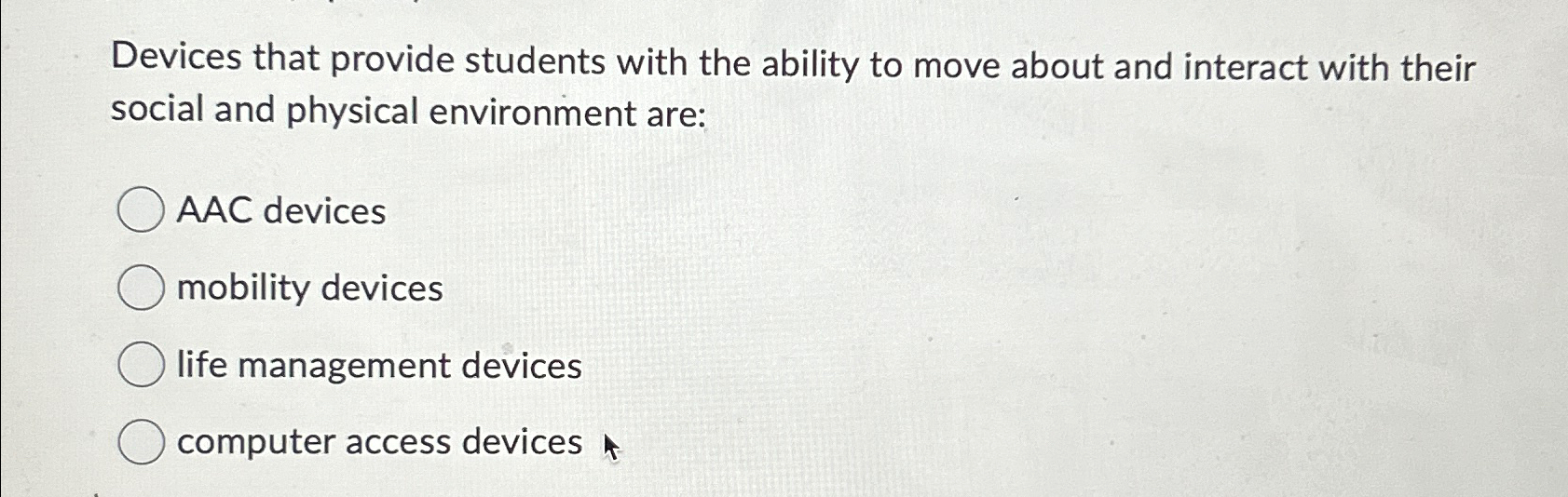 Solved Devices that provide students with the ability to | Chegg.com