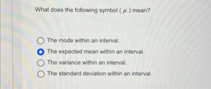 Solved What does the following symbol (μ) mean? The mode | Chegg.com