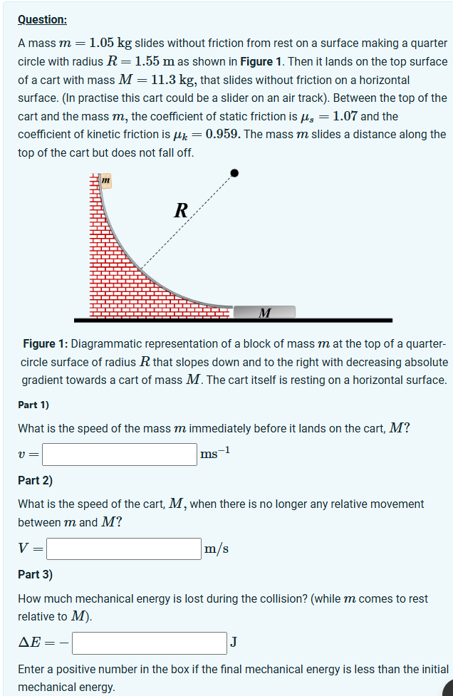 Solved Question:A mass m=1.05kg ﻿slides without friction | Chegg.com