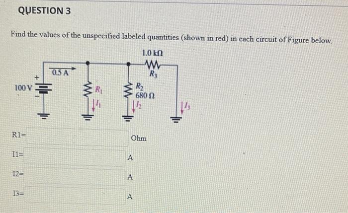 Solved QUESTION 3 Find the values of the unspecified labeled | Chegg.com