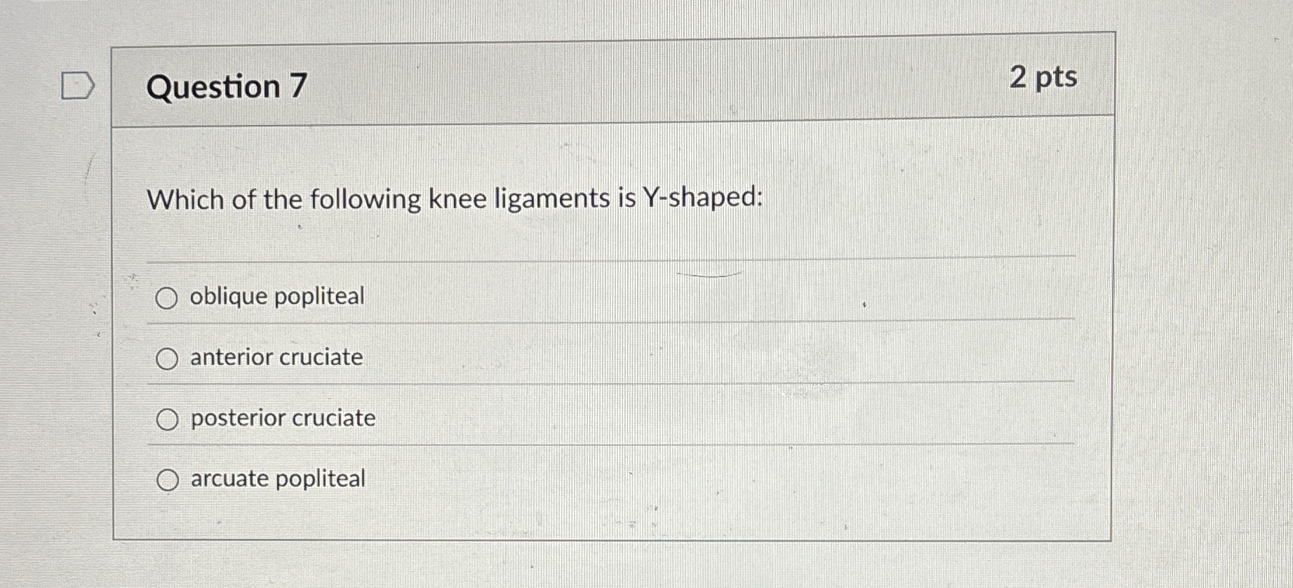 Solved Question 72 ﻿ptsWhich of the following knee ligaments | Chegg.com