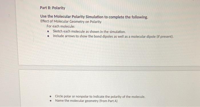 Solved Part B: Polarity Use the Molecular Polarity | Chegg.com