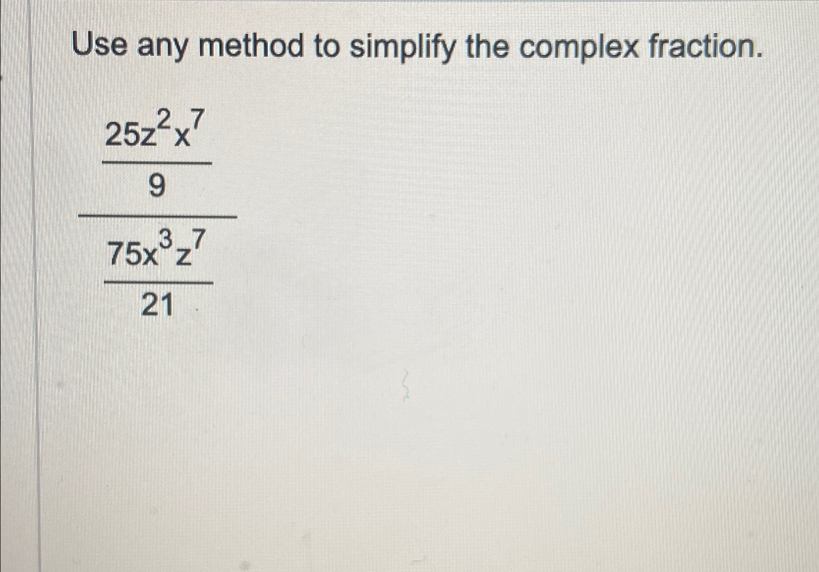 Solved Use any method to simplify the complex | Chegg.com