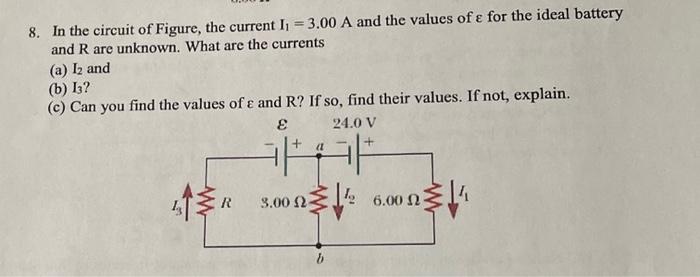 Solved 8. In the circuit of Figure, the current I1 = 3.00 A | Chegg.com