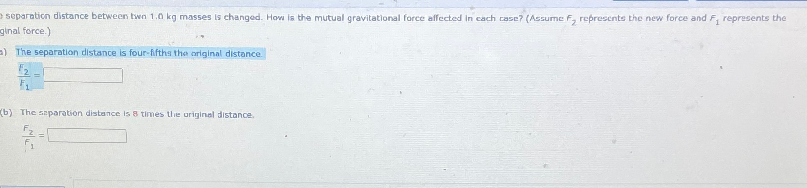 Solved separation distance between two 1.0kg ﻿masses is | Chegg.com