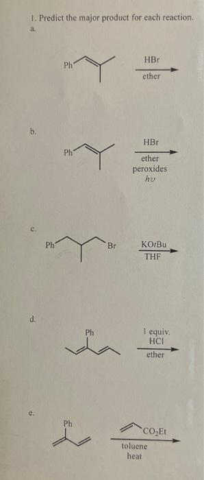 Solved 1. Predict the major product for each reaction. a. b. | Chegg.com