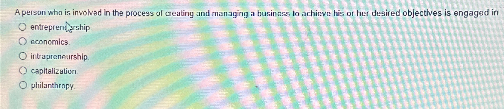 Solved A person who is involved in the process of creating | Chegg.com