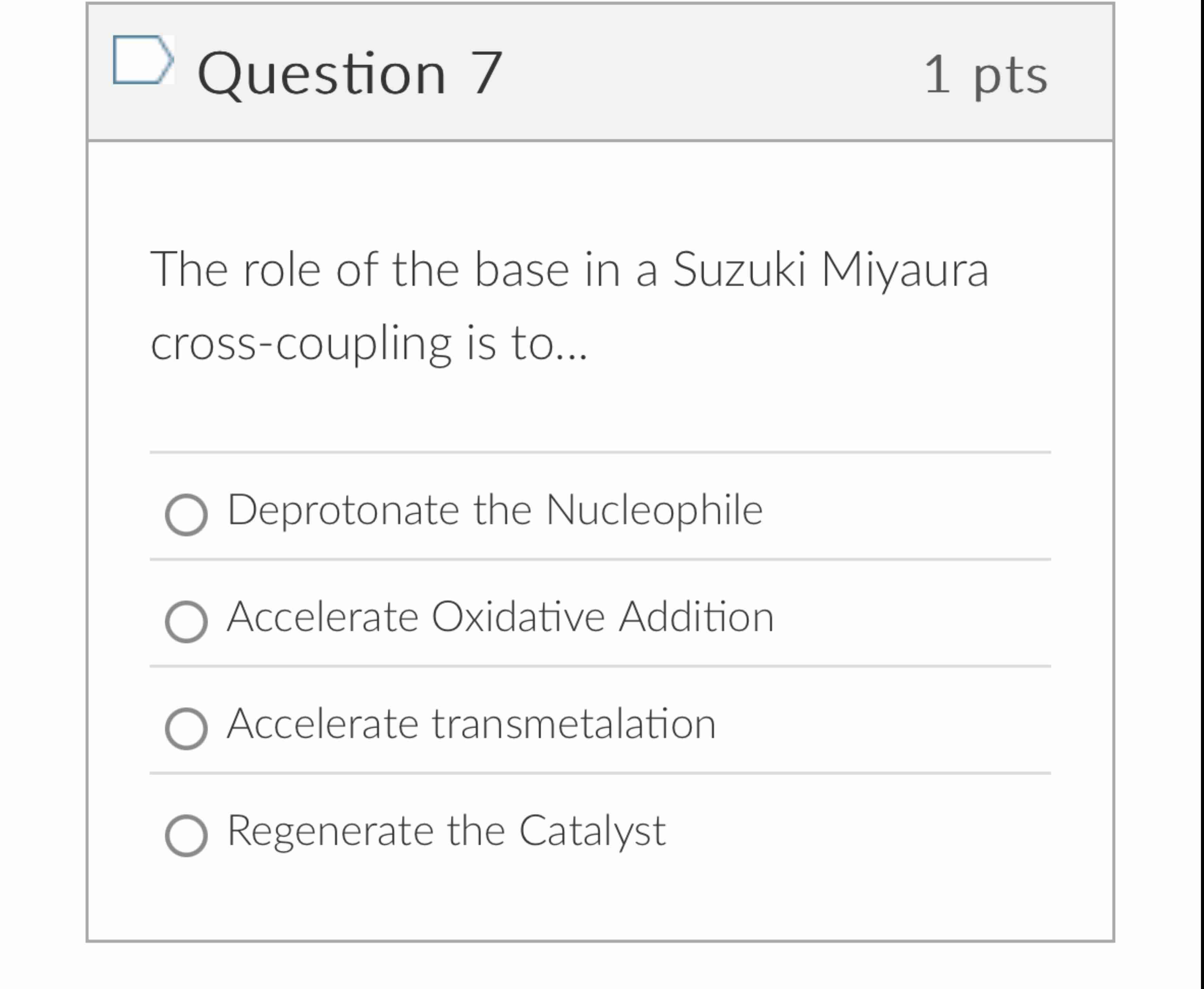 Solved Question 7The role of the base in a Suzuki Miyaura | Chegg.com