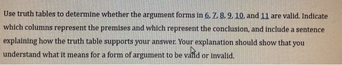 Solved Use Truth Tables To Determine Whether The Argument