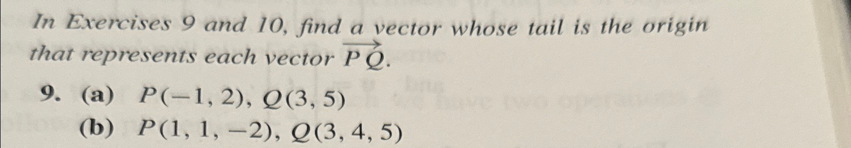 Solved In Exercises 9 ﻿and 10, ﻿find a vector whose tail is | Chegg.com