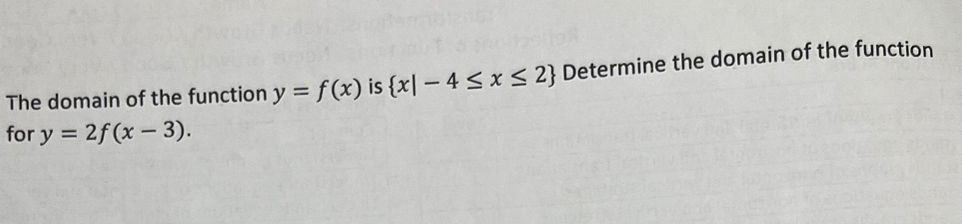 Solved The domain of the function y=f(x) ﻿is {x|-4≤x≤2} | Chegg.com