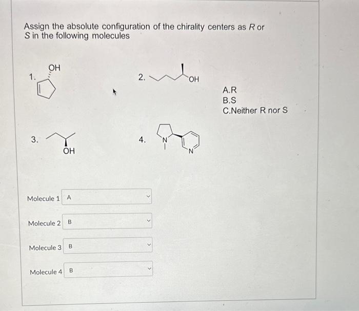Solved Assign The Absolute Configuration Of The Chirality