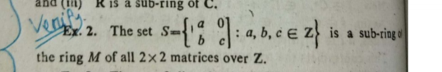 Solved verify S is a sub ring of the ring M of all 2 2 | Chegg.com