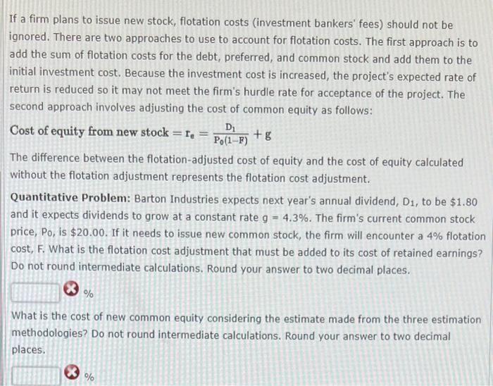 Solved If a firm plans to issue new stock, flotation costs | Chegg.com