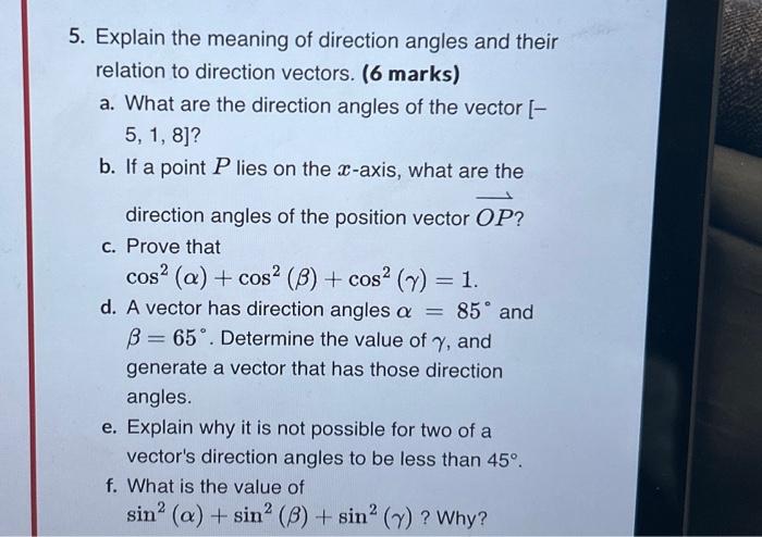 Solved 5. Explain the meaning of direction angles and their | Chegg.com