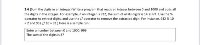 Solved 2.6 (Sum the digits in an integer) Write a program | Chegg.com