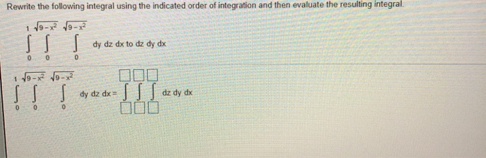 Solved Rewrite the following integral using the indicated | Chegg.com