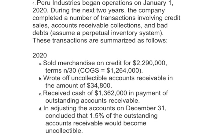 Solved 4. Peru Industries began operations on January 1, | Chegg.com