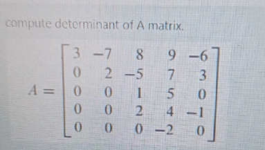 Solved compute determinant of A | Chegg.com
