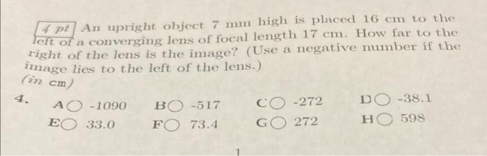 Solved pt An upright object 7 mm high is placed 16 cm to the | Chegg.com